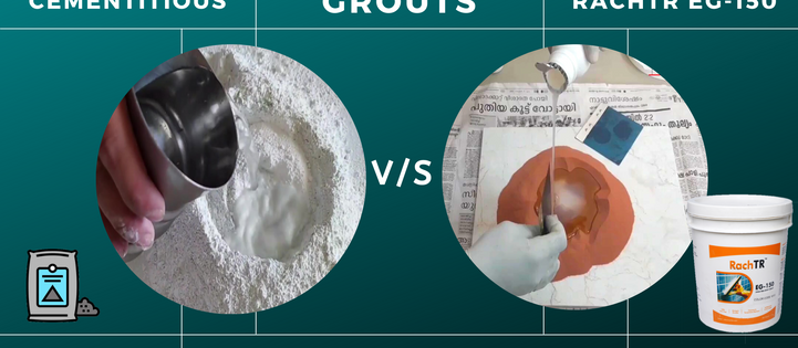 Advantages of Epoxy Grouts over Cementitious Grout - A Comparative Study.